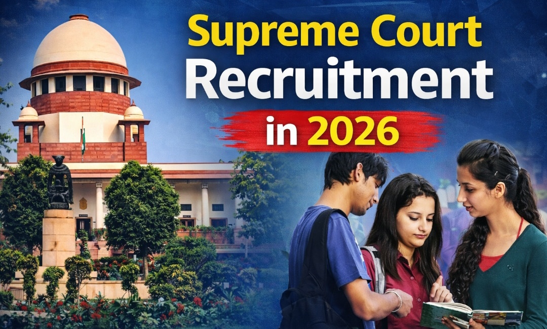 Supreme Court Recruitment 2026: 22 Vacancies, Salary Up to ₹78,800 ...